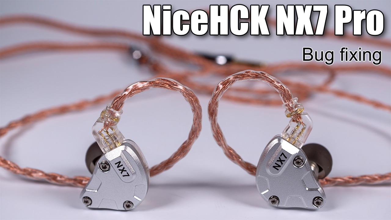 NiceHCK NX7 Pro earphones video review - Porta Fi
