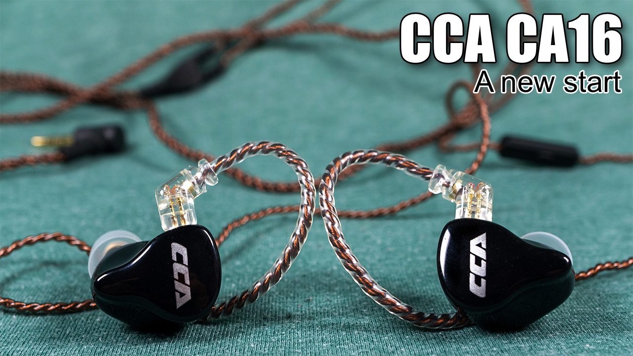 CCA CA16 earphones video review - Porta Fi