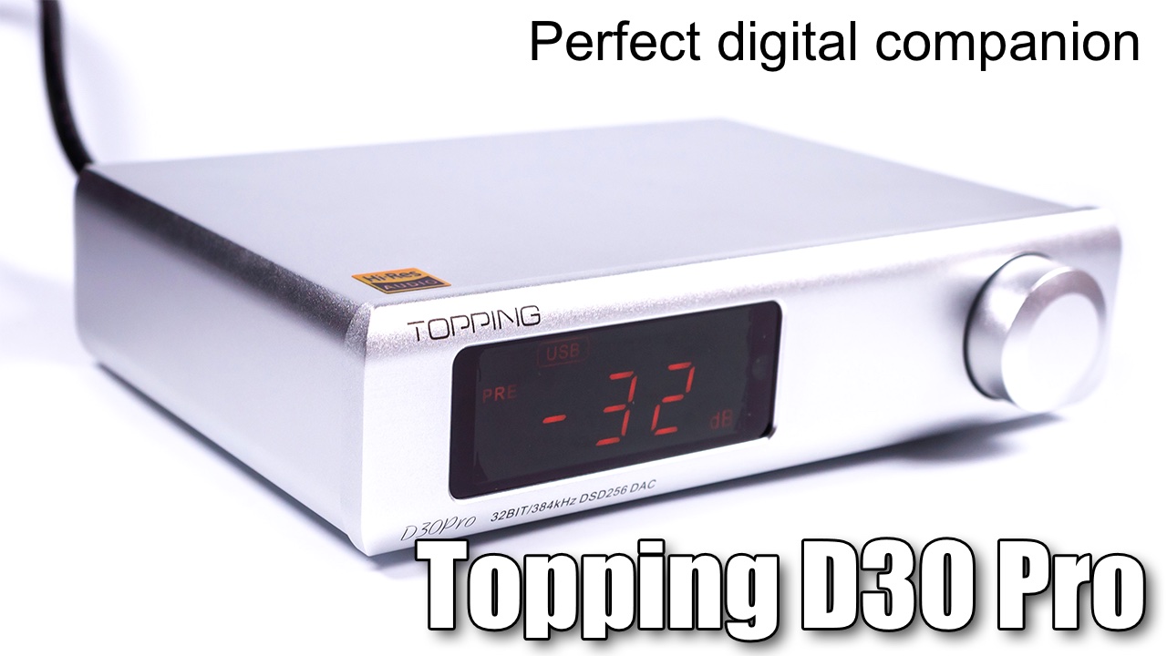 Topping D30 Pro DAC review - Porta Fi