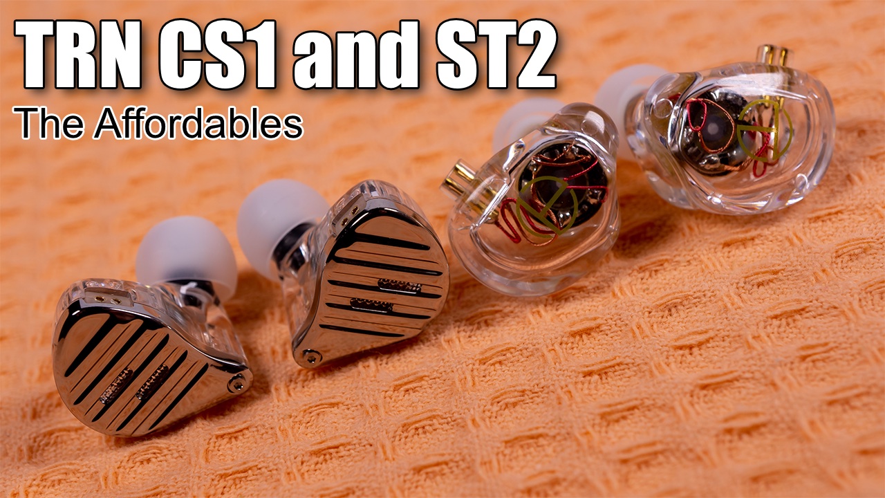TRN CS1 and TRN ST2 review — hyperaffordable - Porta Fi