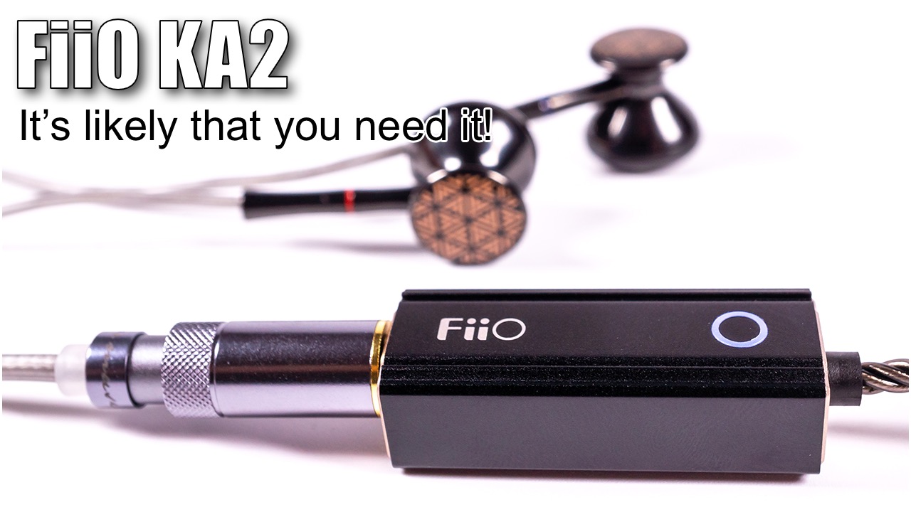 FiiO KA2 balanced portable dongle DAC review - Porta Fi