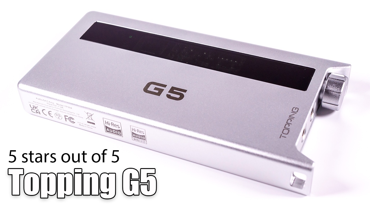 Topping G5 portable DAC and amplifier review - Porta Fi